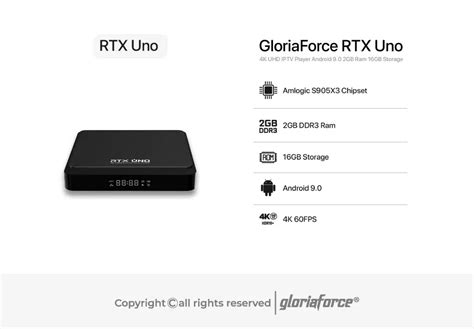 GloriaForce RTX UNO Android Box 4K UHD Android 11 Live Streaming Apps