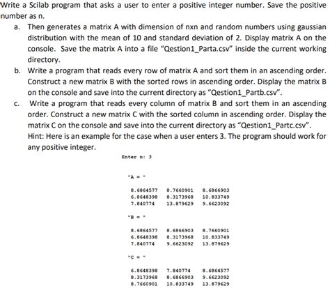Solved Write A Scilab Program That Asks A User To Enter A