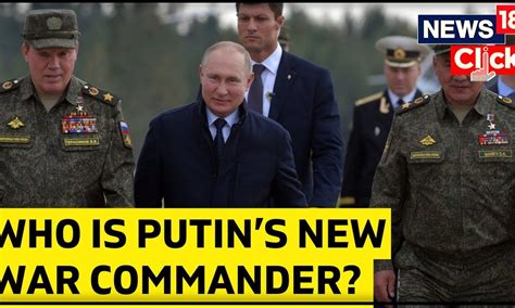 Russia Vs Ukraine War Update Putin Appoints New Military Commander