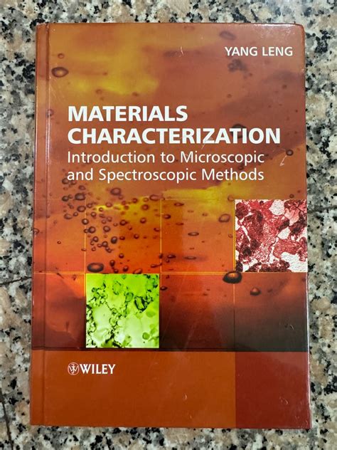 Materials Characterization Introduction To Microscopic And