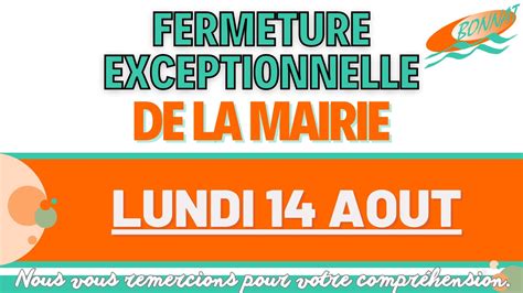 Fermeture Exceptionnelle De La Mairie Et De La Maison France Services