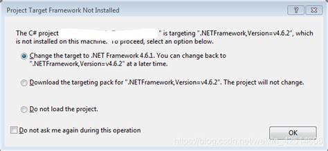 遇到project Target Framework Not Installed解决方法targetframeworkversion 是4