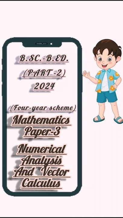 b sc b ed part 2 2024 four year scheme maths paper 3 numerical