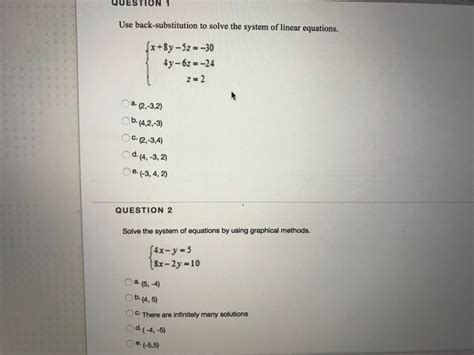 Solved Question 1 Use Back Substitution To Solve The System