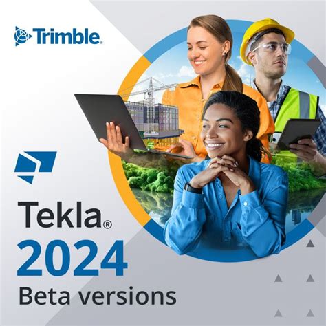 Trimble Tekla Middle East On Linkedin Try The Tekla 2024 Beta Versions