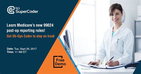 Tci Supercoder Nail Down Every Detail Of New 99024 Postop Reporting Requirements With Help