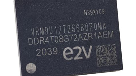 New Electronics Teledyne E2v 8 Gb Ddr4 Memory Chip Targets High