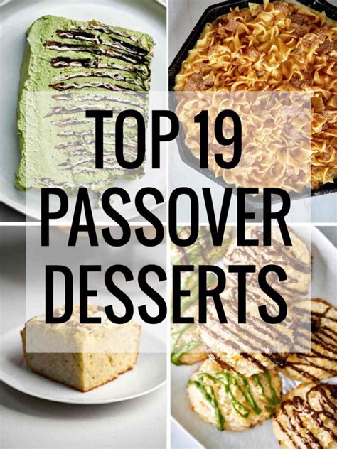 19 Passover Dessert Recipes Proportional Plate