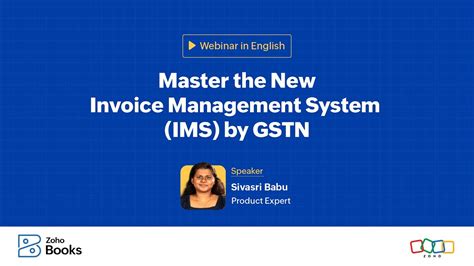 Master The New Invoice Management System Ims Under Gst In Zoho Books Youtube