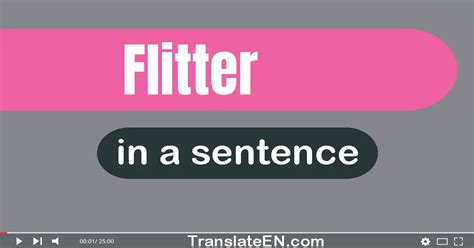 Flitter In A Sentence