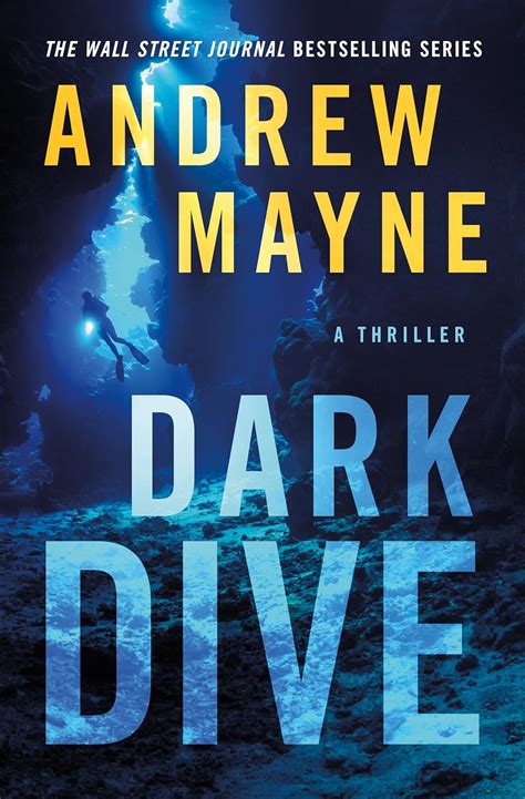Dark Dive A Thriller Underwater Investigation Unit