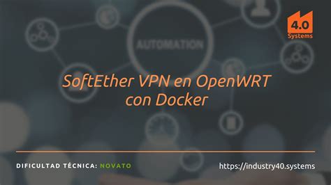 Softether Vpn En Openwrt Con Docker Youtube