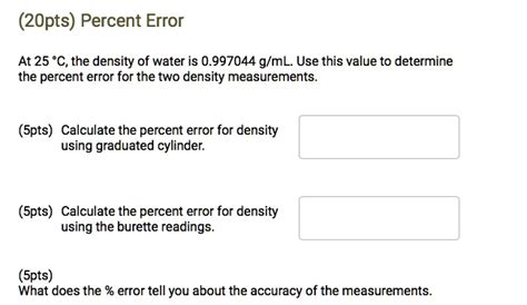 Opts Percent Error At ÂC the density of water is g mL Use this value to