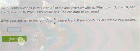 solved the quantity a varies jointly with b 2 and c and inversely with