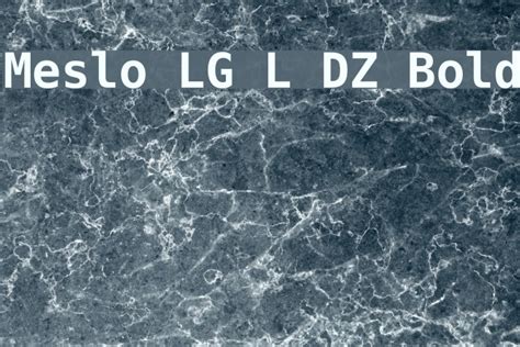 Meslo LG L DZ Bold Font FFonts Net