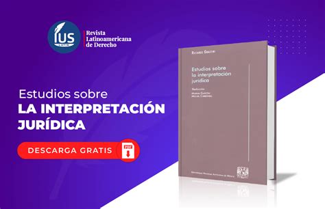 Estudios Sobre La Interpretación Jurídica Ius Latin