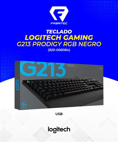 Teclado Logitech Gaming G213 Prodigy Rgb Negro 920 008084 Usb Corporacion Fabritec