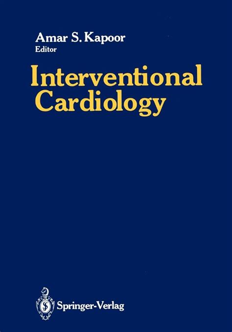 Interventional Cardiology Means The Cardiological Practice Of The