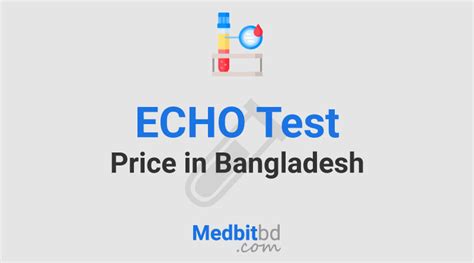 Echo Test Price In Bangladesh Medbitbd