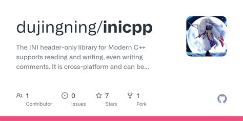 Github Dujingning Inicpp The Ini Header Only Library For Modern C