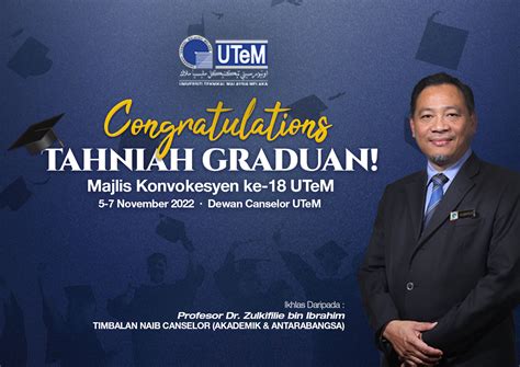 Tahniah Graduan Majlis Konvokesyen Ke 18 Utem