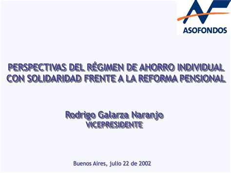Ppt Perspectivas Del RÉgimen De Ahorro Individual Con Solidaridad