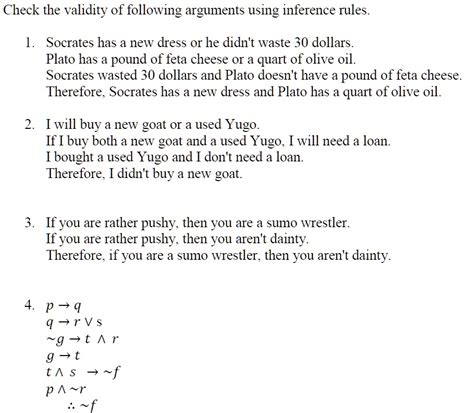 check the validity of following arguments using inference rules 1