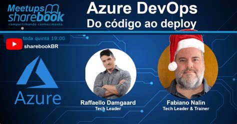 Azure Devops Do C Digo Ao Deploy Online Sympla