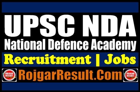UPSC NDA II Online Form 2024 For 404 Post Rojgar Result RojgarResult