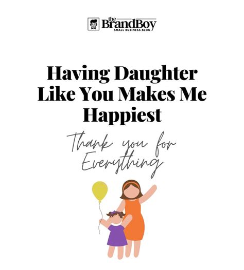 Thank You Daughter 105 Best Messages Quotes And Notes Quotes And
