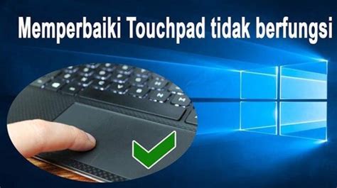 Penyebab Kursor Laptop Tidak Bergerak Mengatasi Masalah Yang Membuat