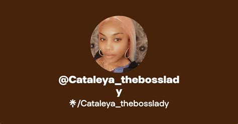 Cataleyathebosslady Linktree