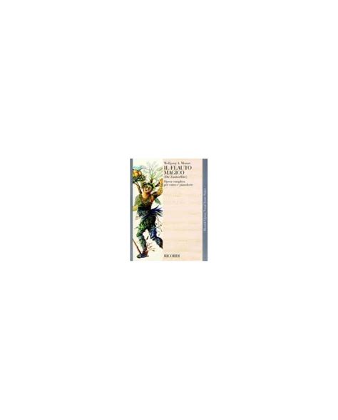 Mozart Il Flauto Magico Spevi