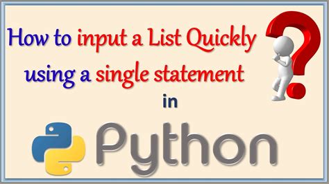 44 Inputting A List Using A Single Statement And Using Loop Are Explained In Python Language