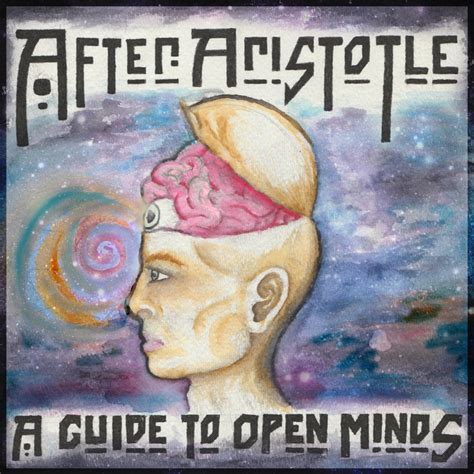 ‎a Guide To Open Minds Ep Album By After Aristotle Apple Music