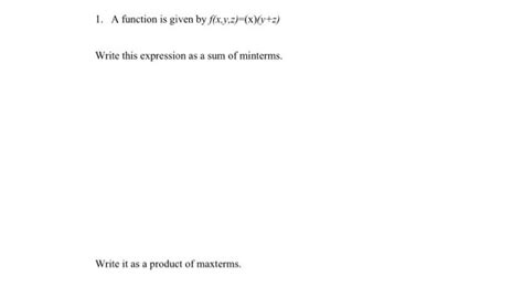 Solved A Function Is Given By F X Y Z X Y Z Write Chegg