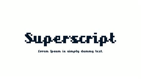 Superscript Font Download Free For Desktop And Webfont