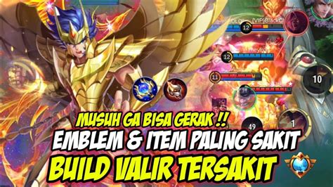 BUILD EMBLEM VALIR TERSAKIT 2022 BUILD VALIR PALING SAKIT TOP GLOBAL