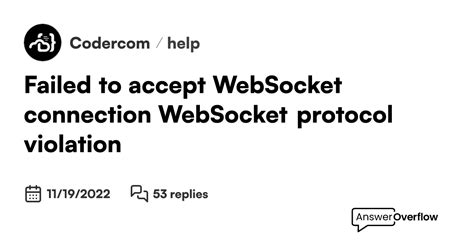Failed To Accept Websocket Connection Websocket Protocol Violation