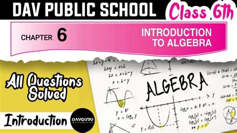 Chapter 6 Basic Concepts Class 6 Dav Maths Introduction To Algebra Ch06intro 🔥🔥🔥