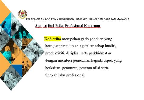 PELAKSANAAN KOD ETIKA PROFESIONALISME KEGURUAN DAN CABARAN DI MALAYSIA