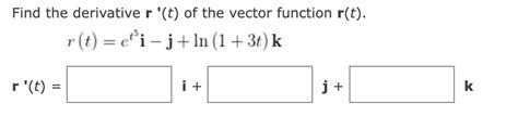 solved find the derivative r t ﻿of the vector function