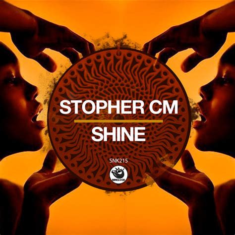 Stopher Cm Shine Kbps File Discogs