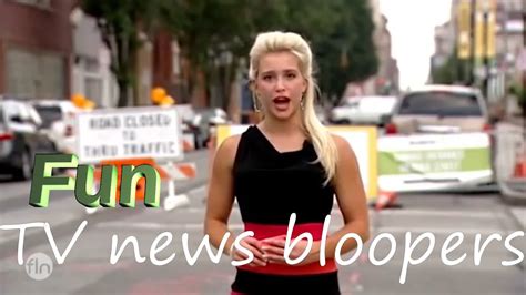 Funniest TV News Bloopers YouTube