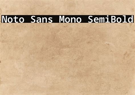 noto sans mono semibold font