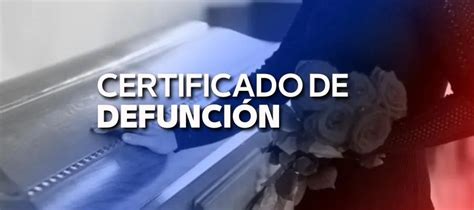 Certificado De Defunción 2025