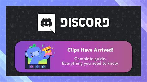 NEW Discord Clips Full Guide Everything You Need To Know Create