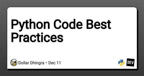 Python Code Best Practices Rdevto