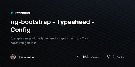 Ng Bootstrap Typeahead Config StackBlitz