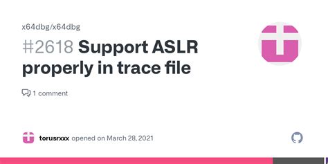 Support Aslr Properly In Trace File · Issue 2618 · X64dbgx64dbg · Github